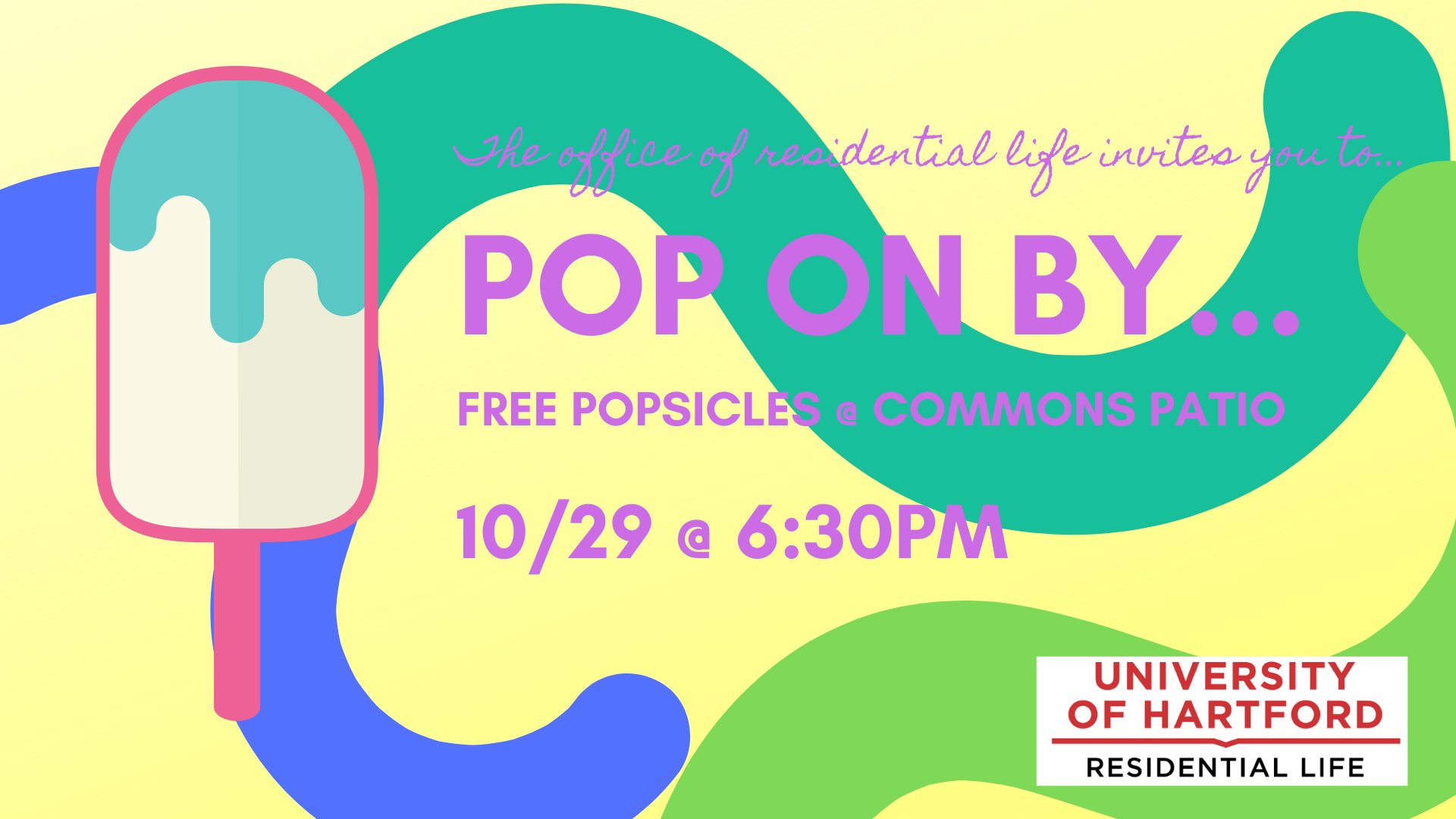 Pop on by and Talk to ResLife | University of Hartford