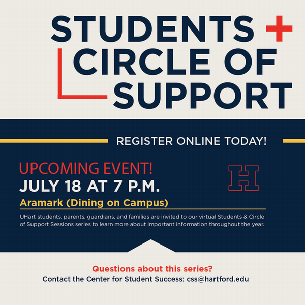 Students & Your Circle of Support Event, July 18 - University of Hartford
