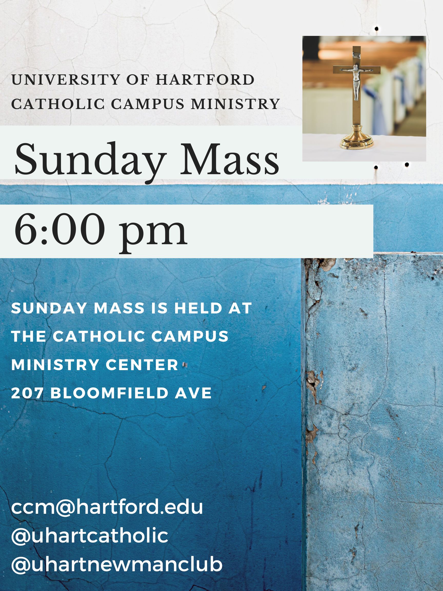 Mass Held Every Sunday at Catholic Campus Ministry Center - University ...