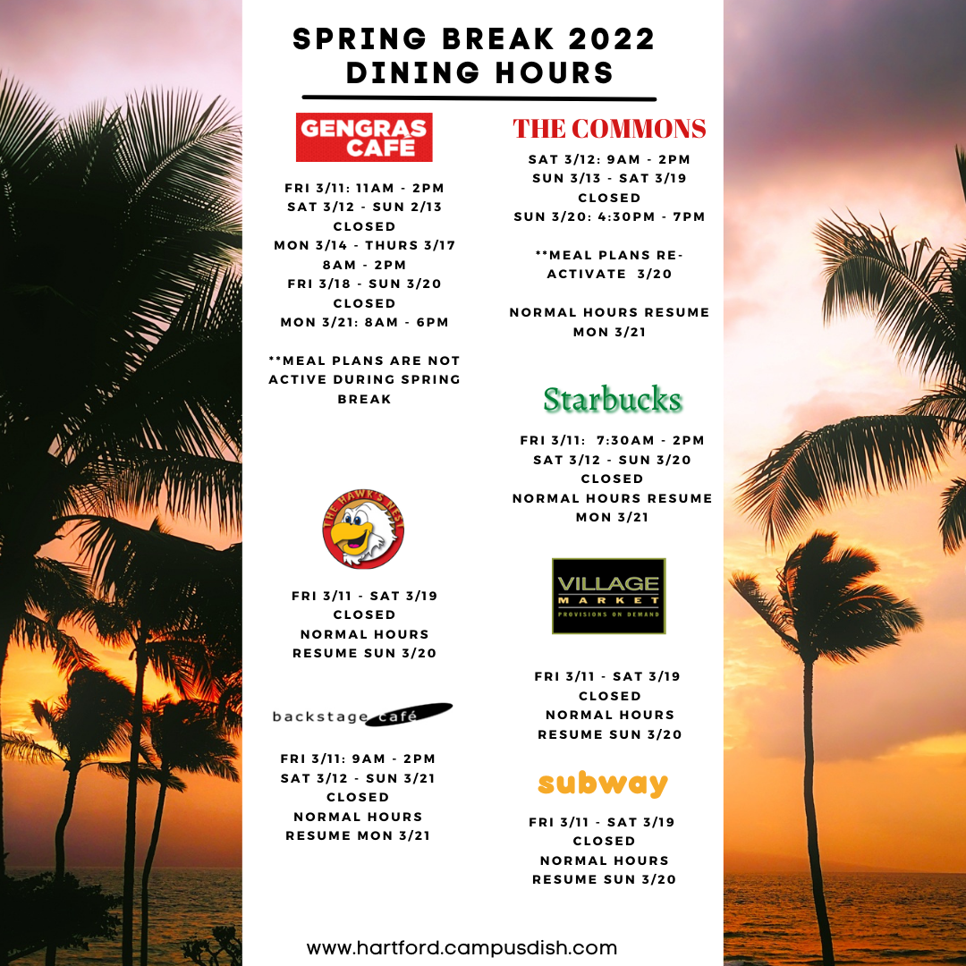 Spring Break Dining Hours - University of Hartford