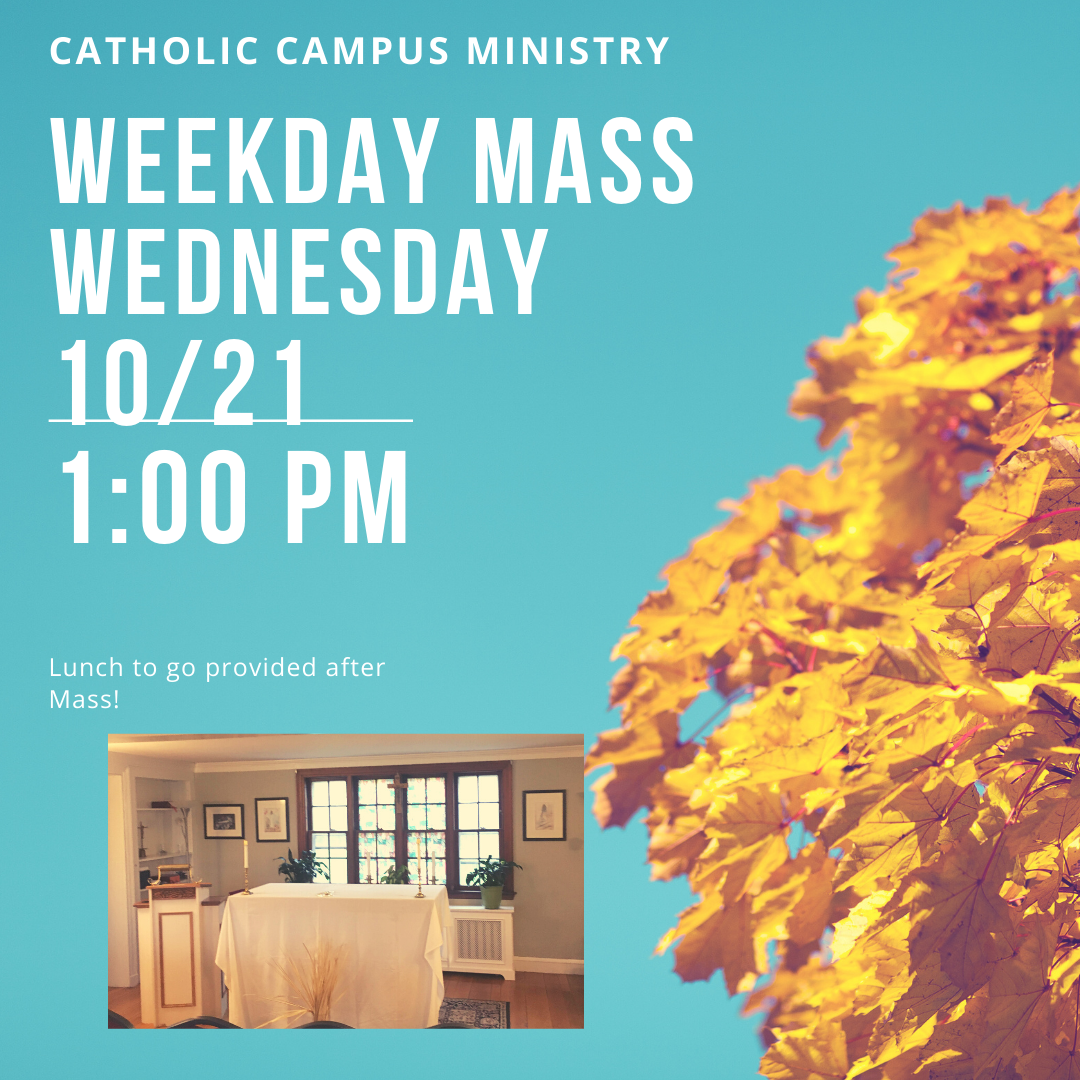 Weekday Mass Wednesday Oct. 21 | University of Hartford